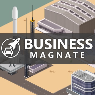 Business Magnate - Tycoon Simulation Game